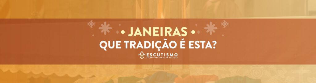 A tradição de “Cantar as Janeiras” – Flor de Lis